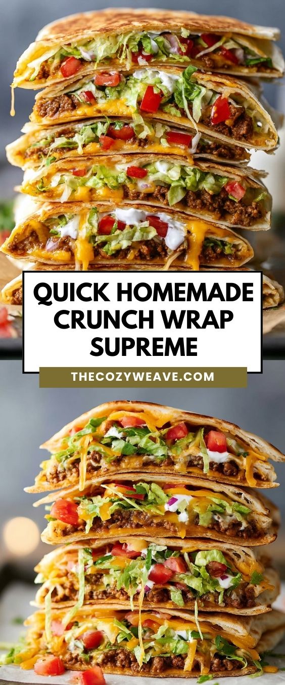 Quick Homemade Crunch Wrap Supreme - Thecozyweave