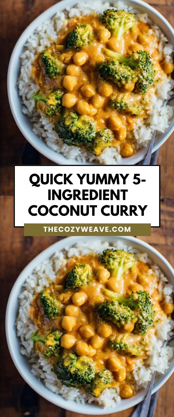 Quick Yummy 5-Ingredient Coconut Curry - Thecozyweave