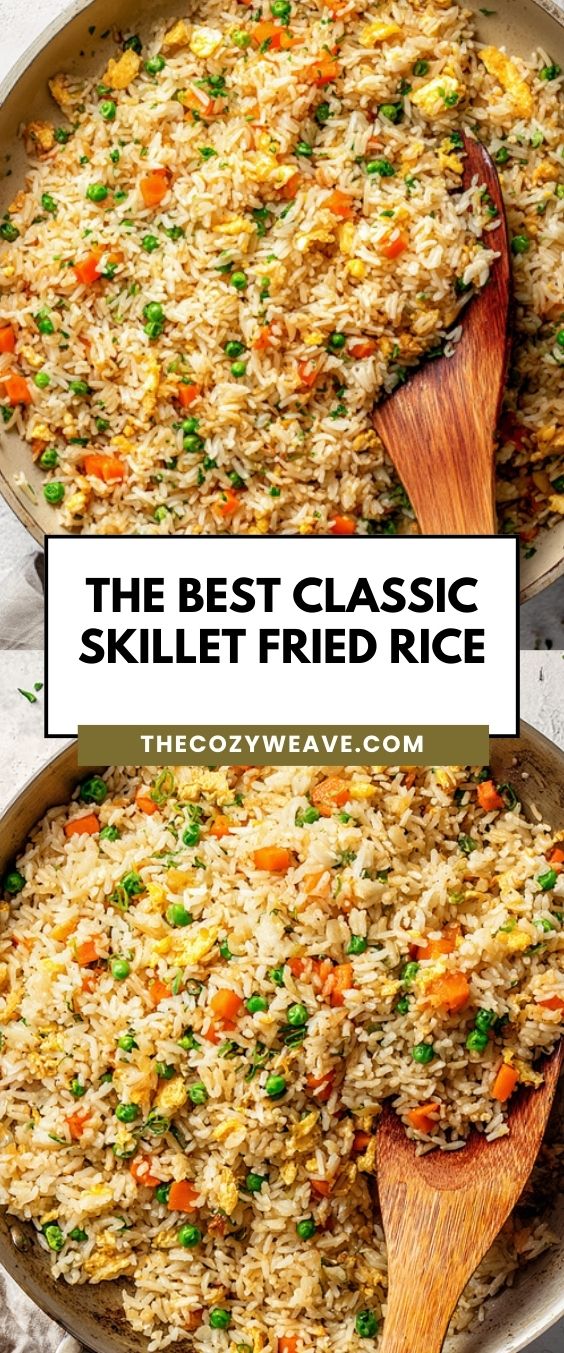 The Best Classic Skillet Fried Rice - Thecozyweave